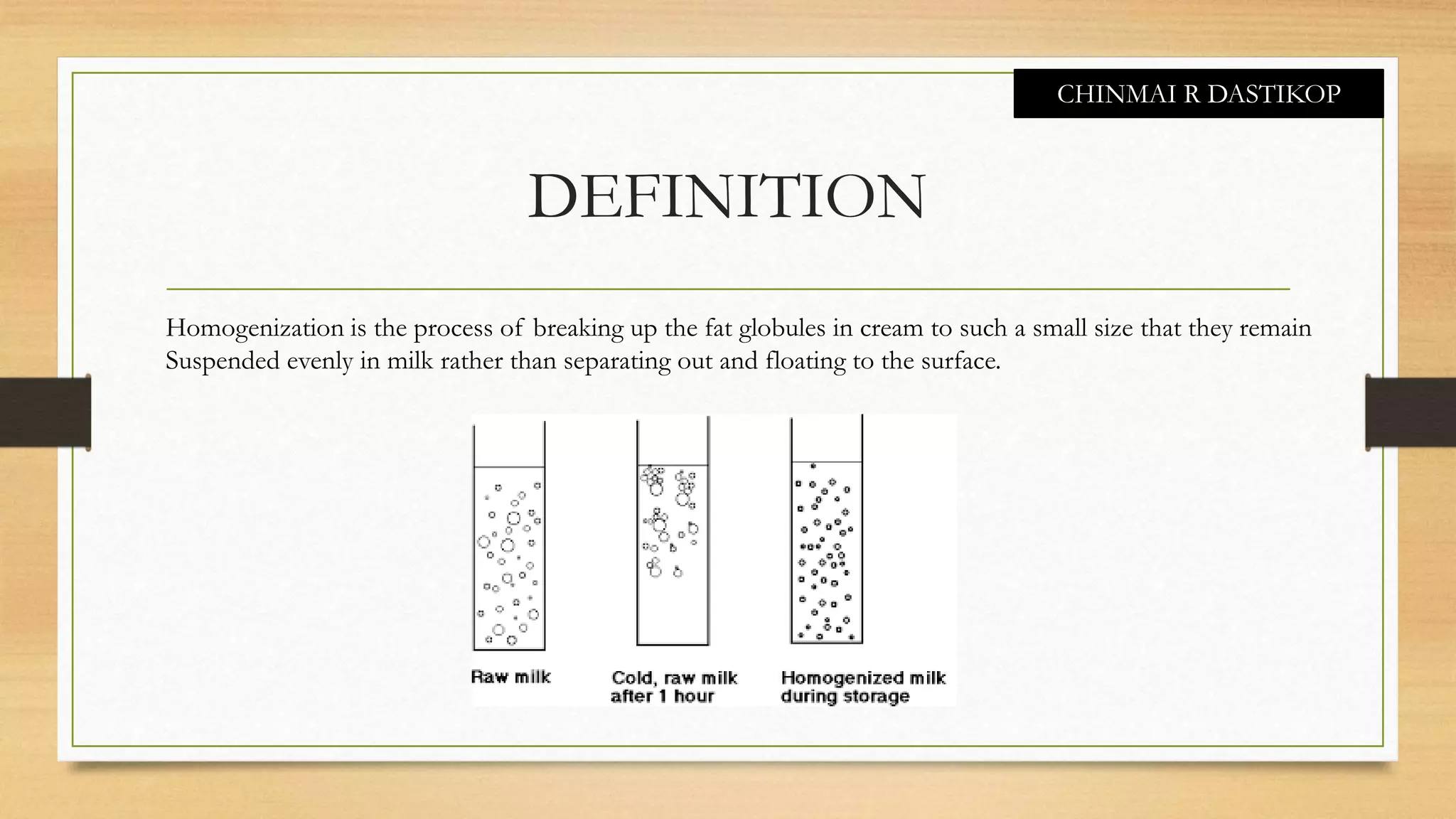 Homogenization of Milk | PPTX