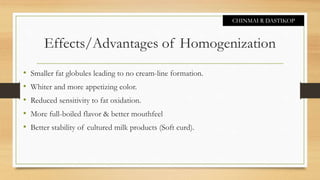 Homogenization of Milk | PPTX