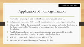Homogenization of Milk | PPTX