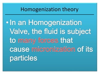 Homogenization of milk | PPTX