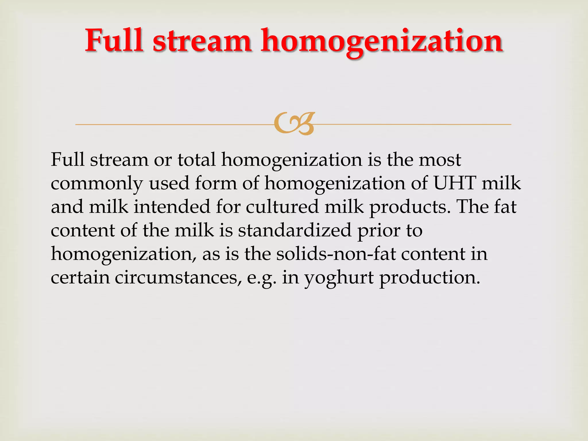 Homogenization | PPTX