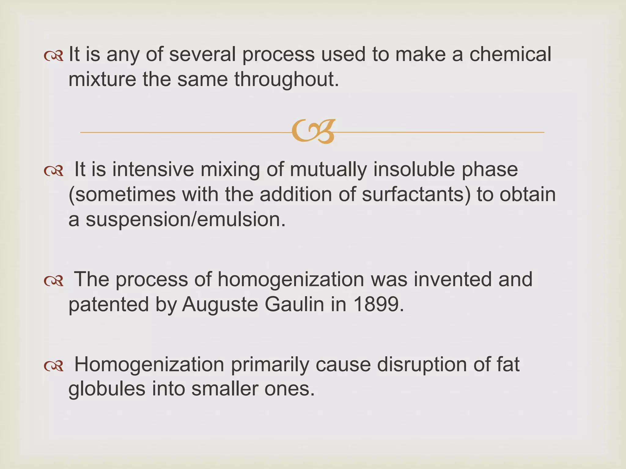 Homogenization | PPTX