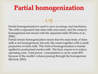 Homogenization | PPTX