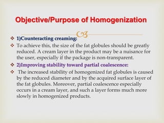 Homogenization | PPTX