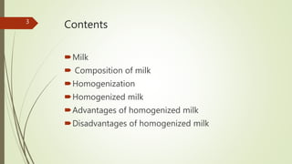 Homogenized milk | PPTX