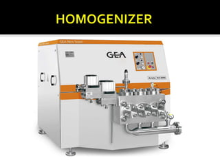 Homogenizer - Homogenization of milk | PPTX