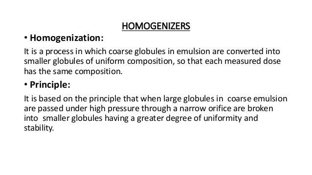 Homogenizers