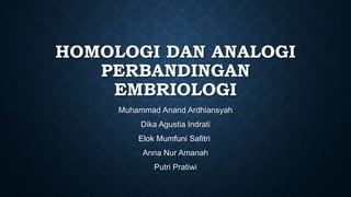 Homologi dan analogi perbandingan embriologi presentasi | PPTX