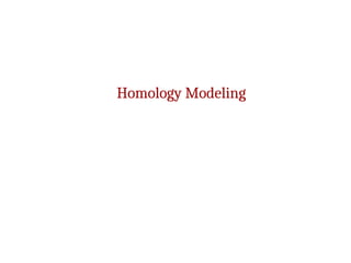 Homology modelling-Protein structure prediction | PPT