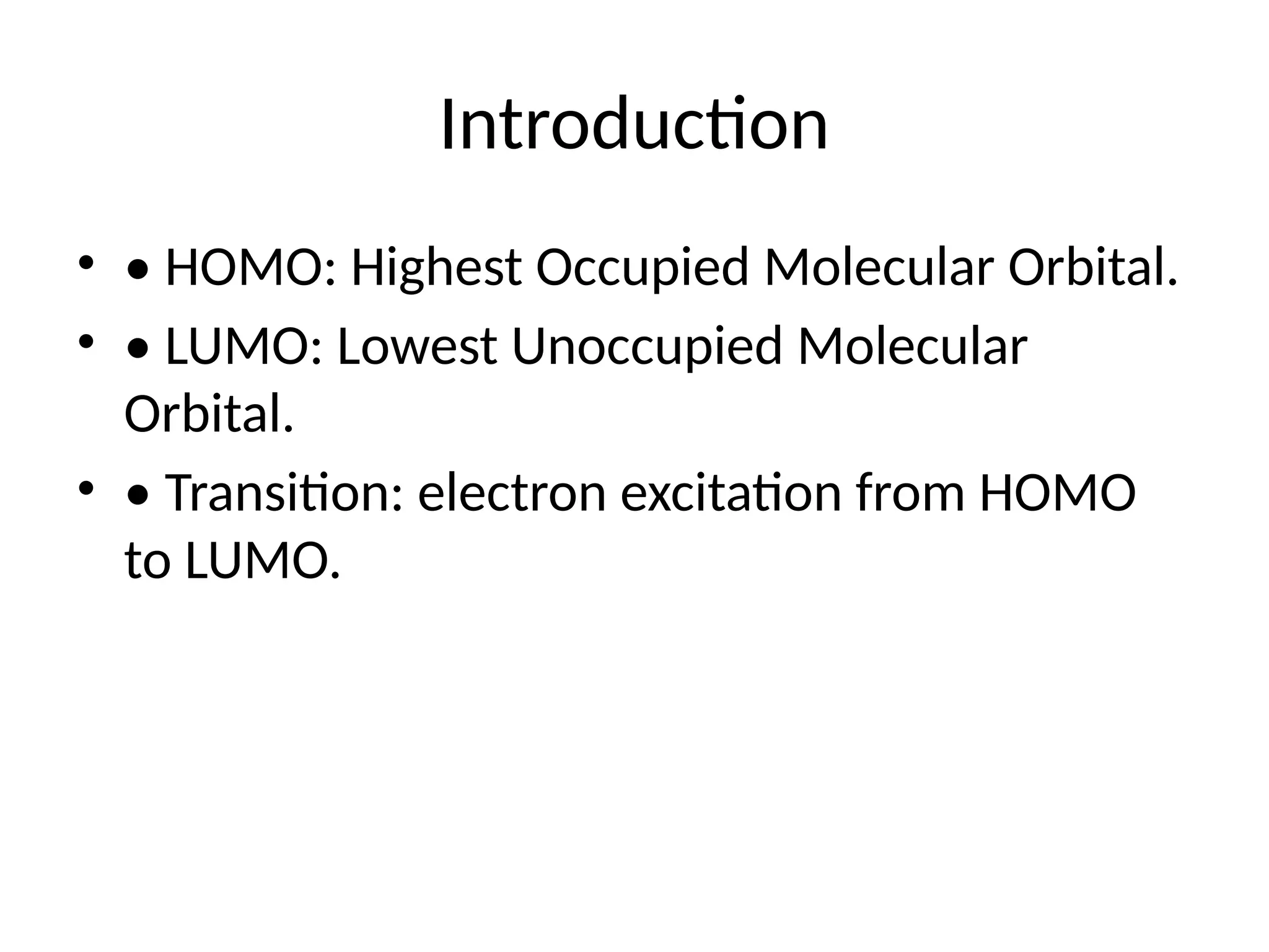 HOMO_LUMO_Transition_with_Diagrams for Class 12th | PPTX