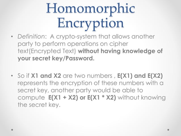 Homomorphic encryption | PPT