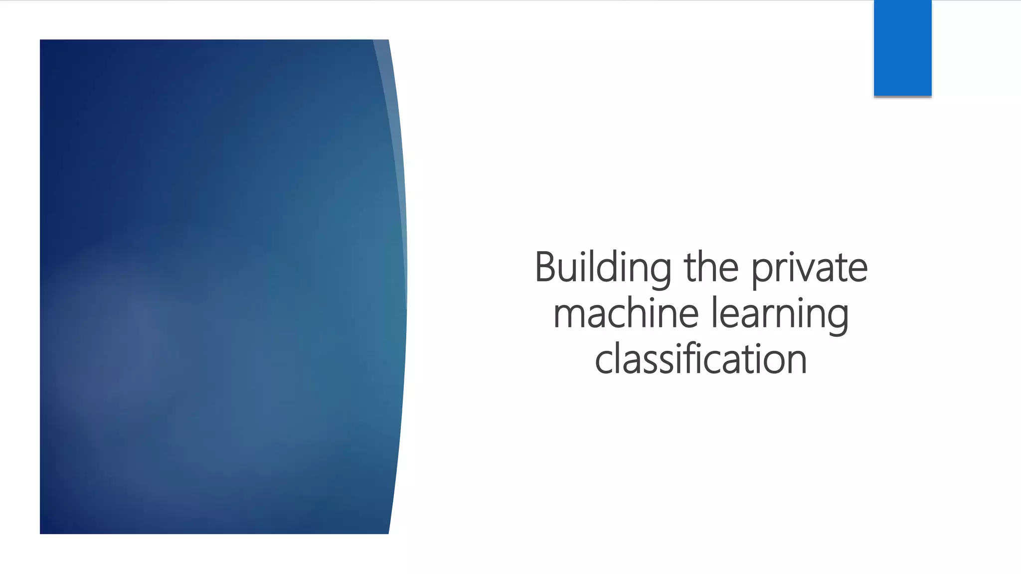 Homomorphic encryption and Private Machine Learning Classification | PPTX | Web Development ...