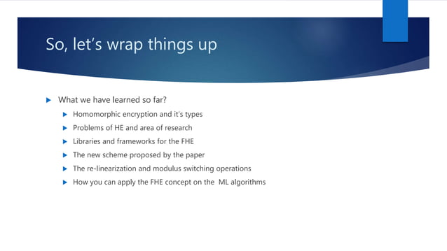 Homomorphic encryption and Private Machine Learning Classification ...