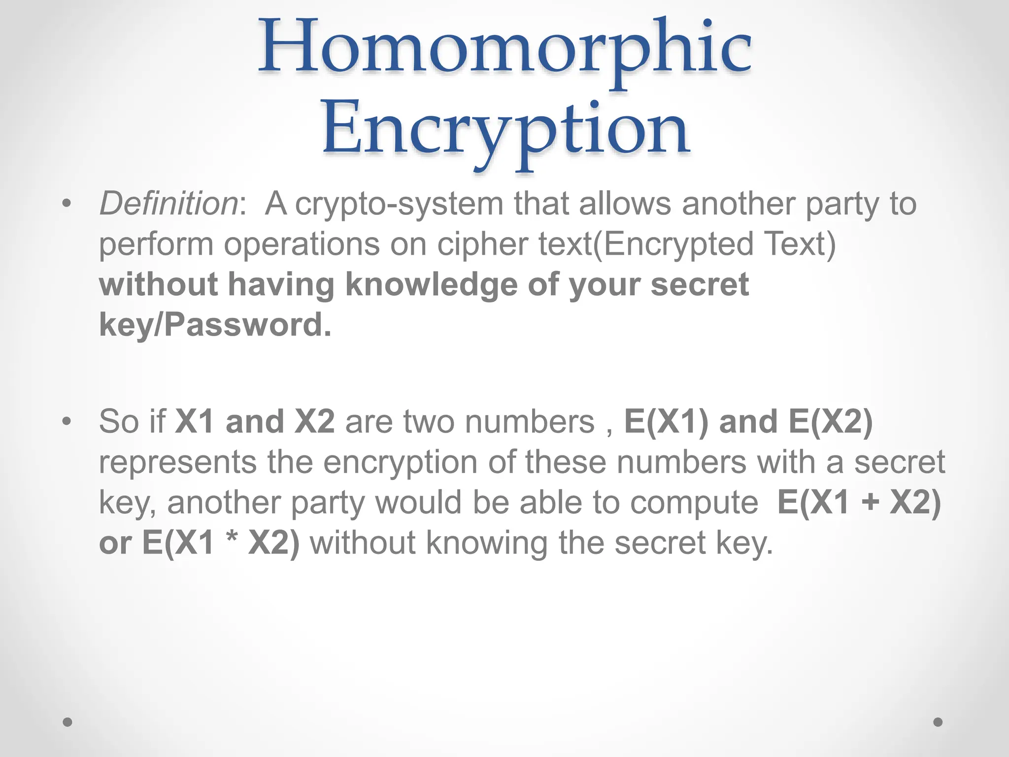 homomorphicencryption.pptx homomorphicencryption.pptx
