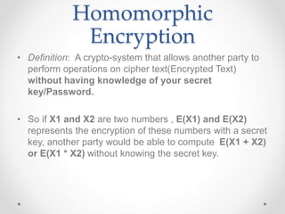 homomorphicencryption.pptx homomorphicencryption.pptx