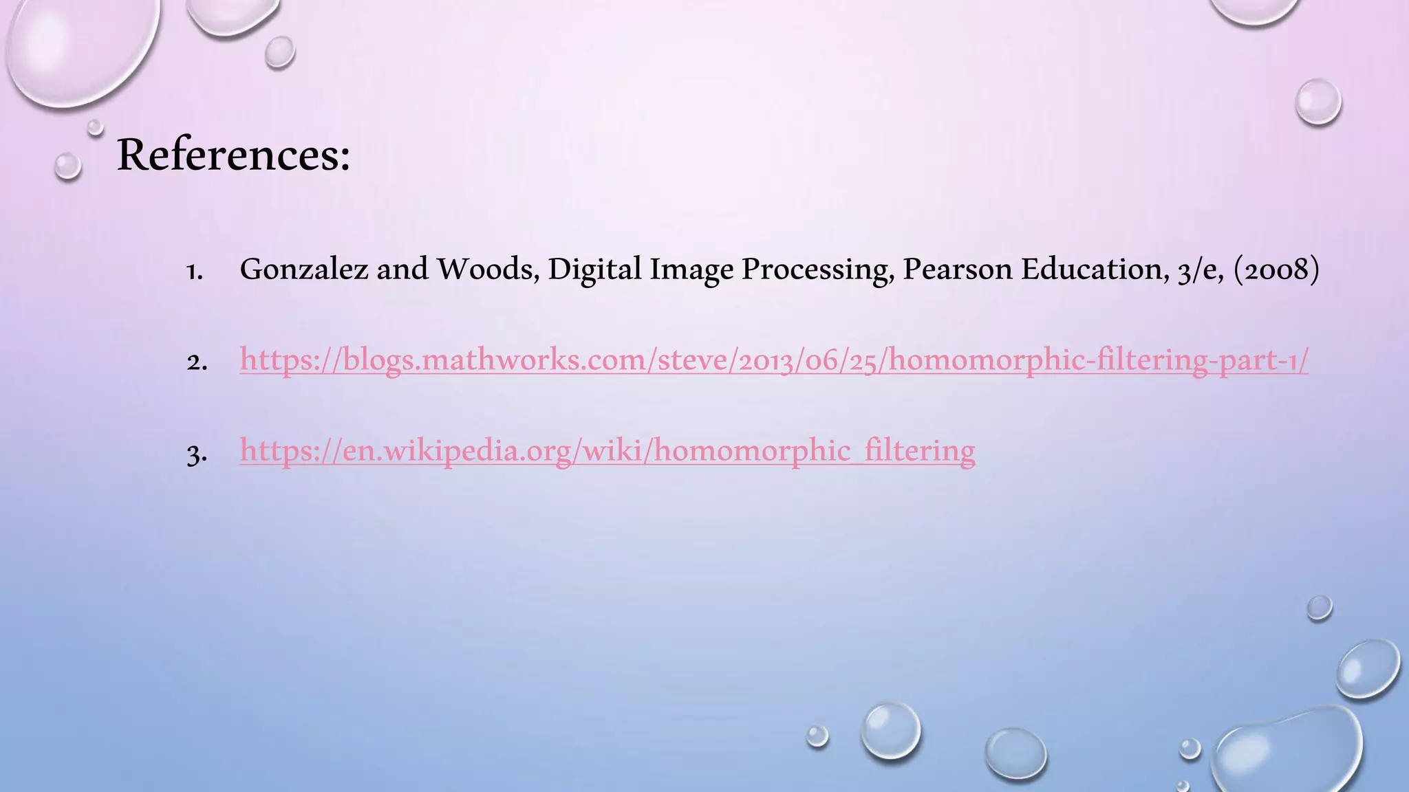 Homomorphic filtering | PPTX | Photo Editing Software | Computer ...