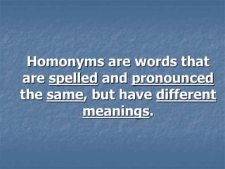 homonyms-powerpoint.ppt