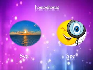 Homonyms and homophones | PPTX