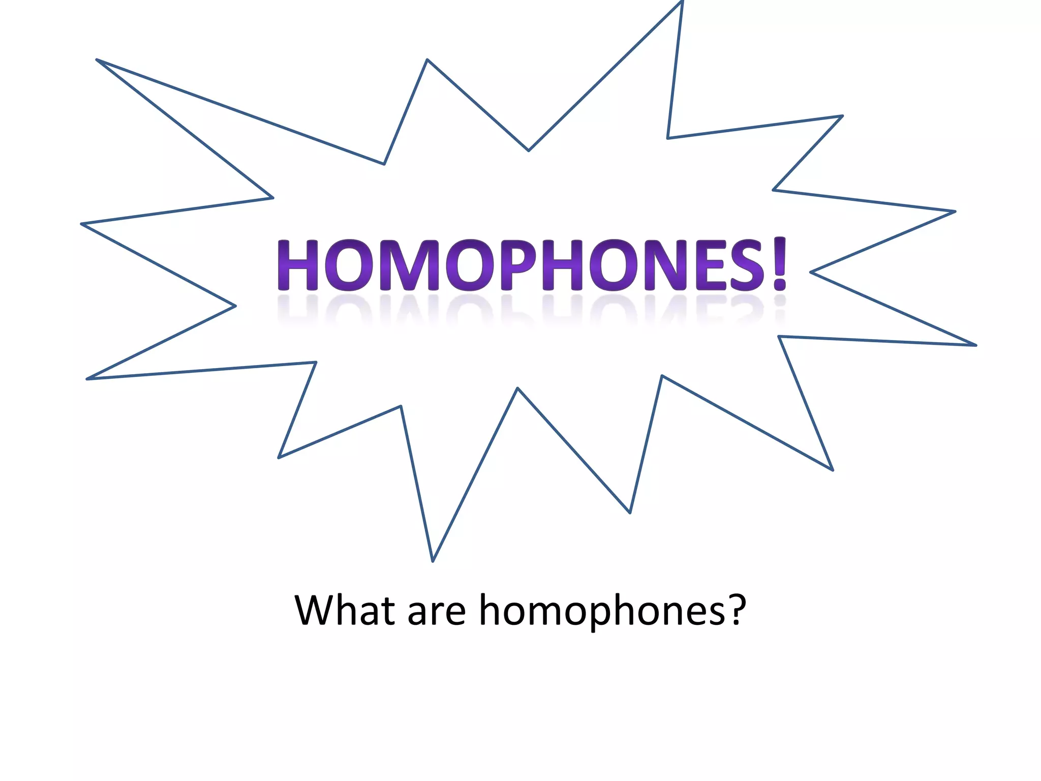 Homophones | PPT