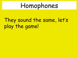 Homophones | PPT