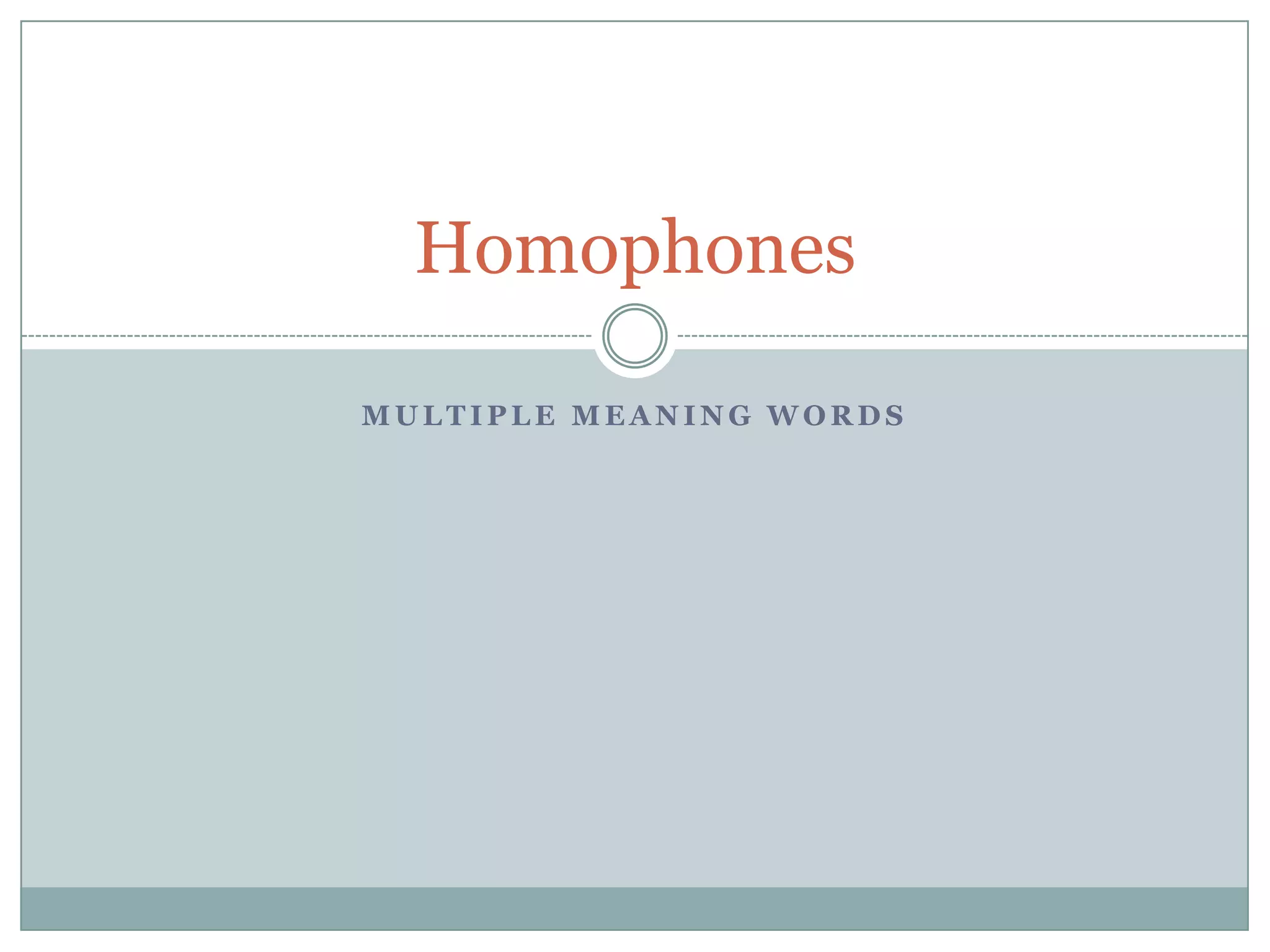 Homophones | PPT