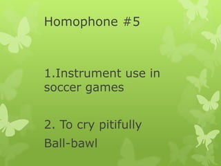 Homophones learning about them | PPT