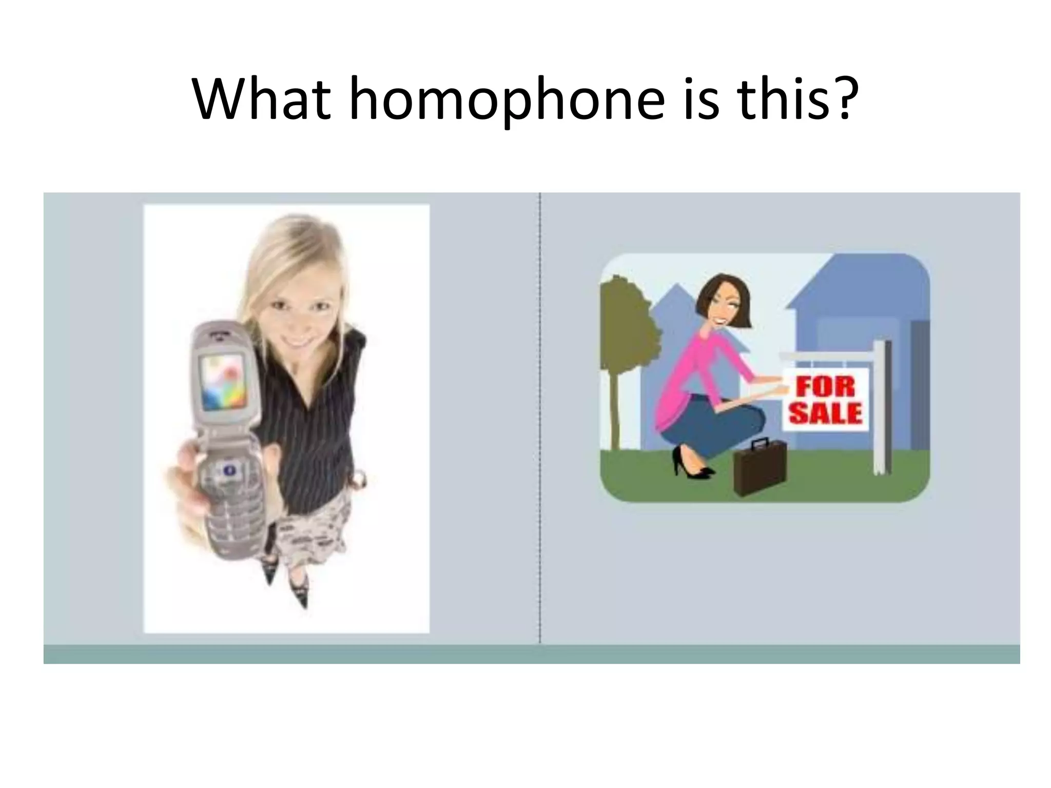 Homophones | PPTX