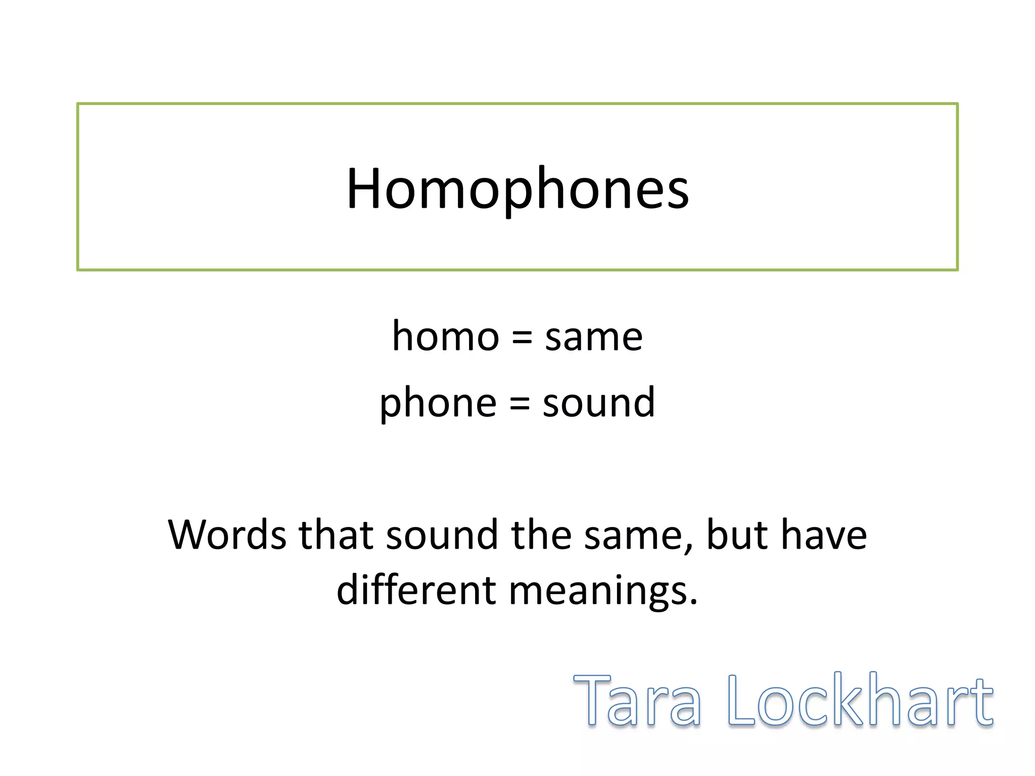 Homophones | PPT