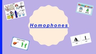 Homophones | PPTX