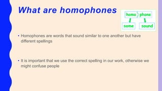 Homophones | PPTX