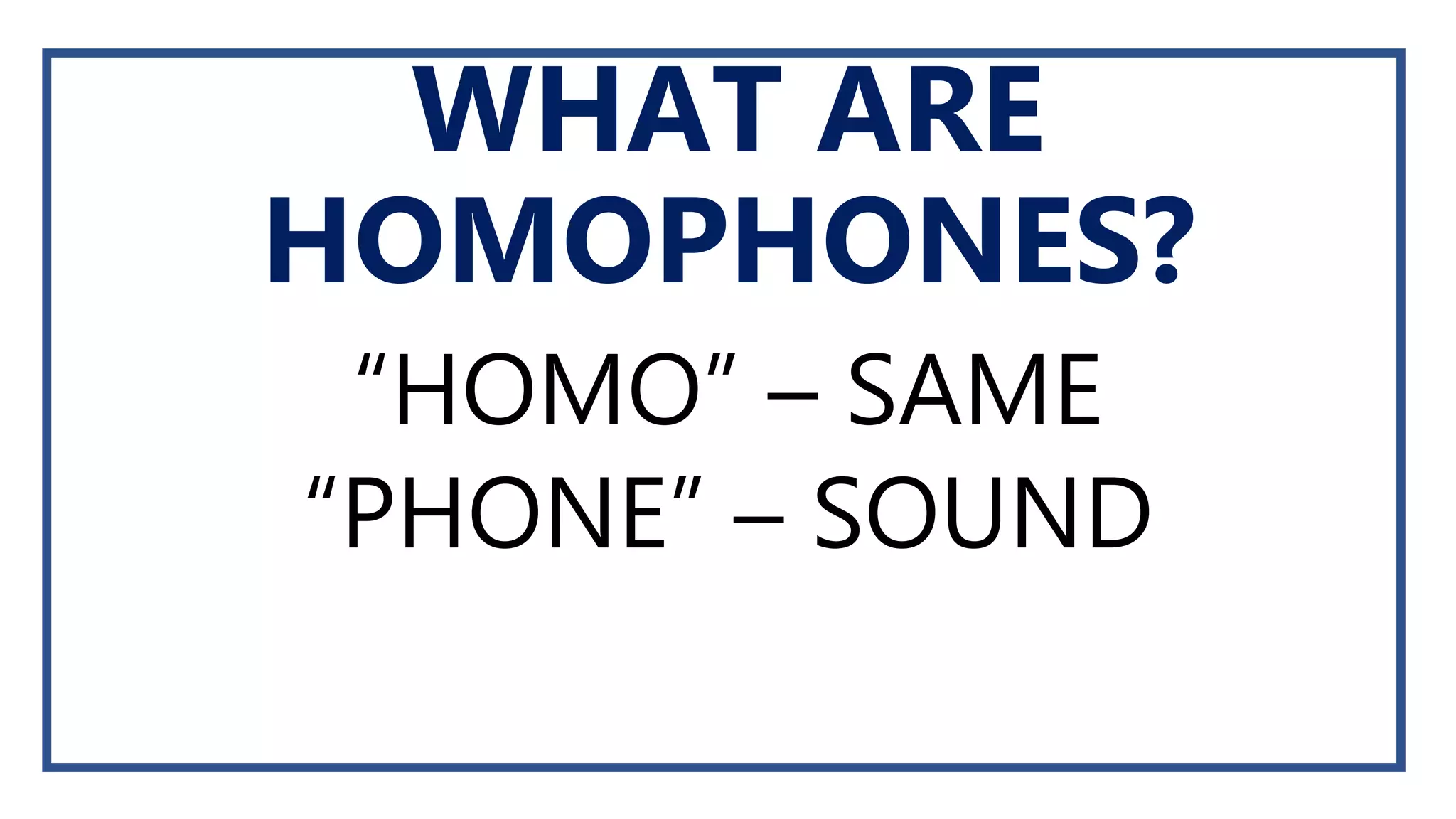 Homophones.pptx