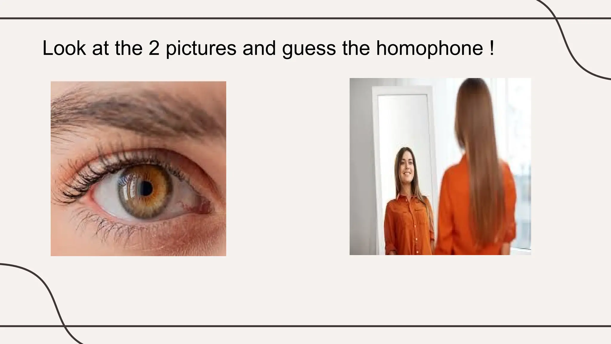 homophones.pptx is a presentation to help understand homophones | PPT