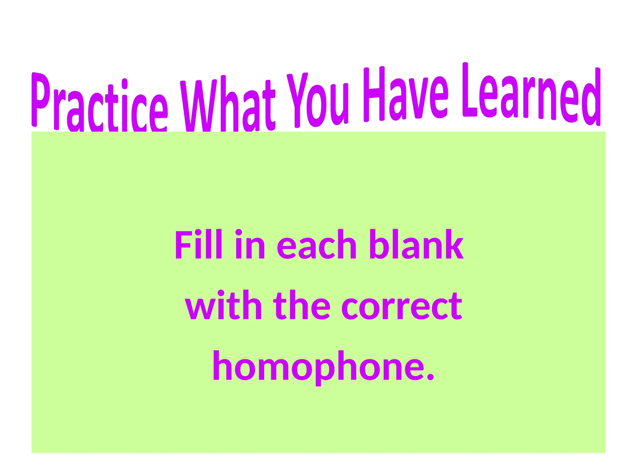 (homophones-)fun with words lesson 4.pptx