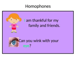 (homophones-)fun with words lesson 4.pptx
