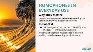 Grammar- Homographs, Homophones and homonyms | PPTX