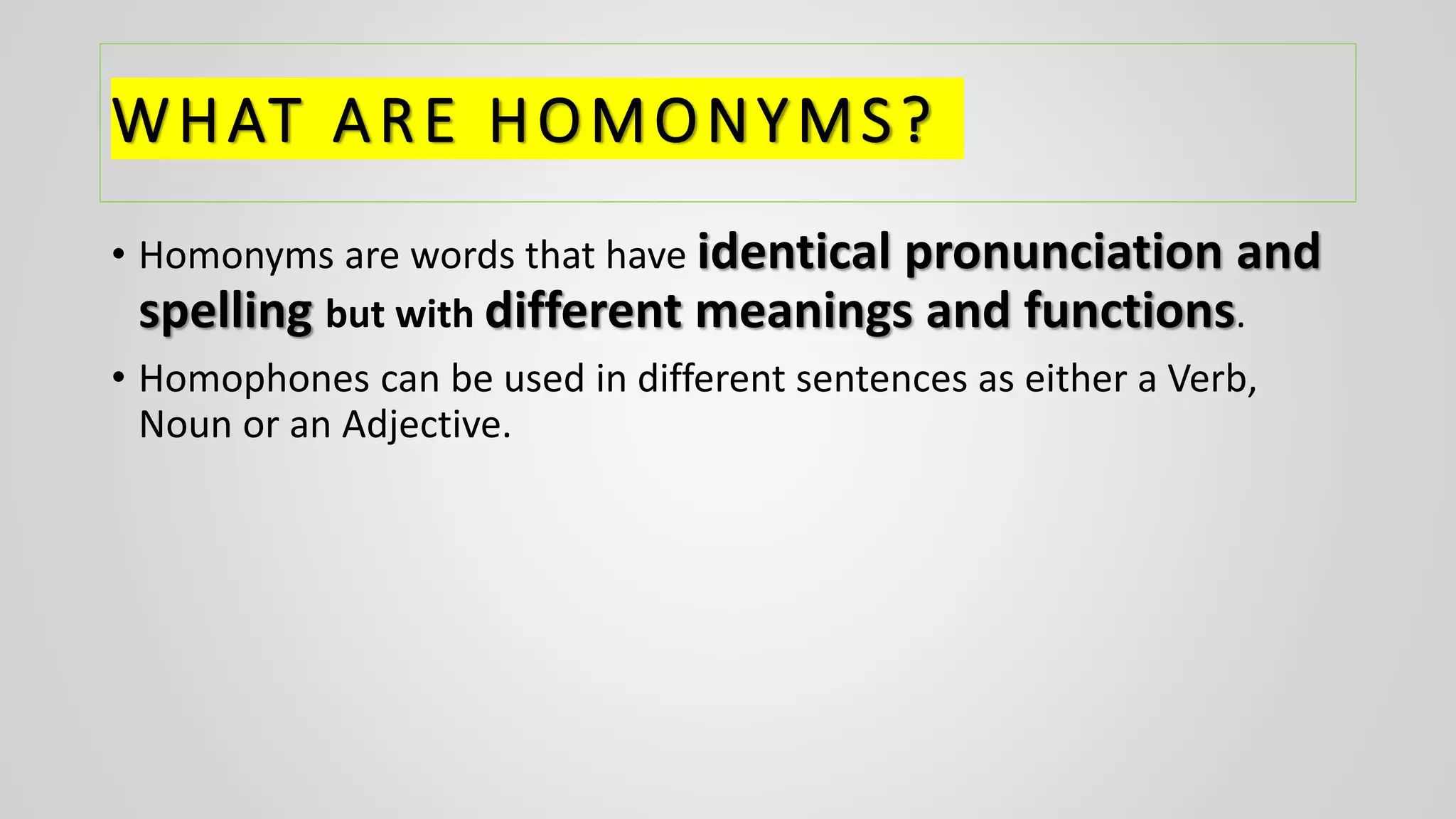 Homophones and homonyms | PPTX