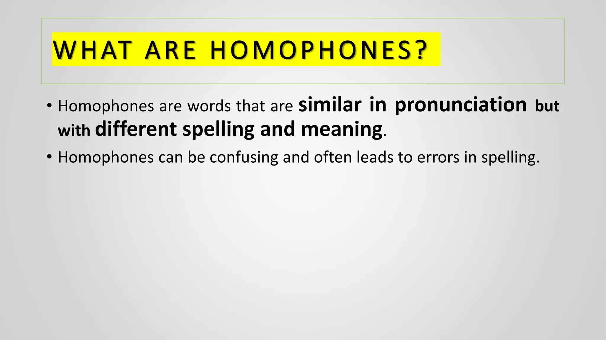 Homophones and homonyms | PPTX