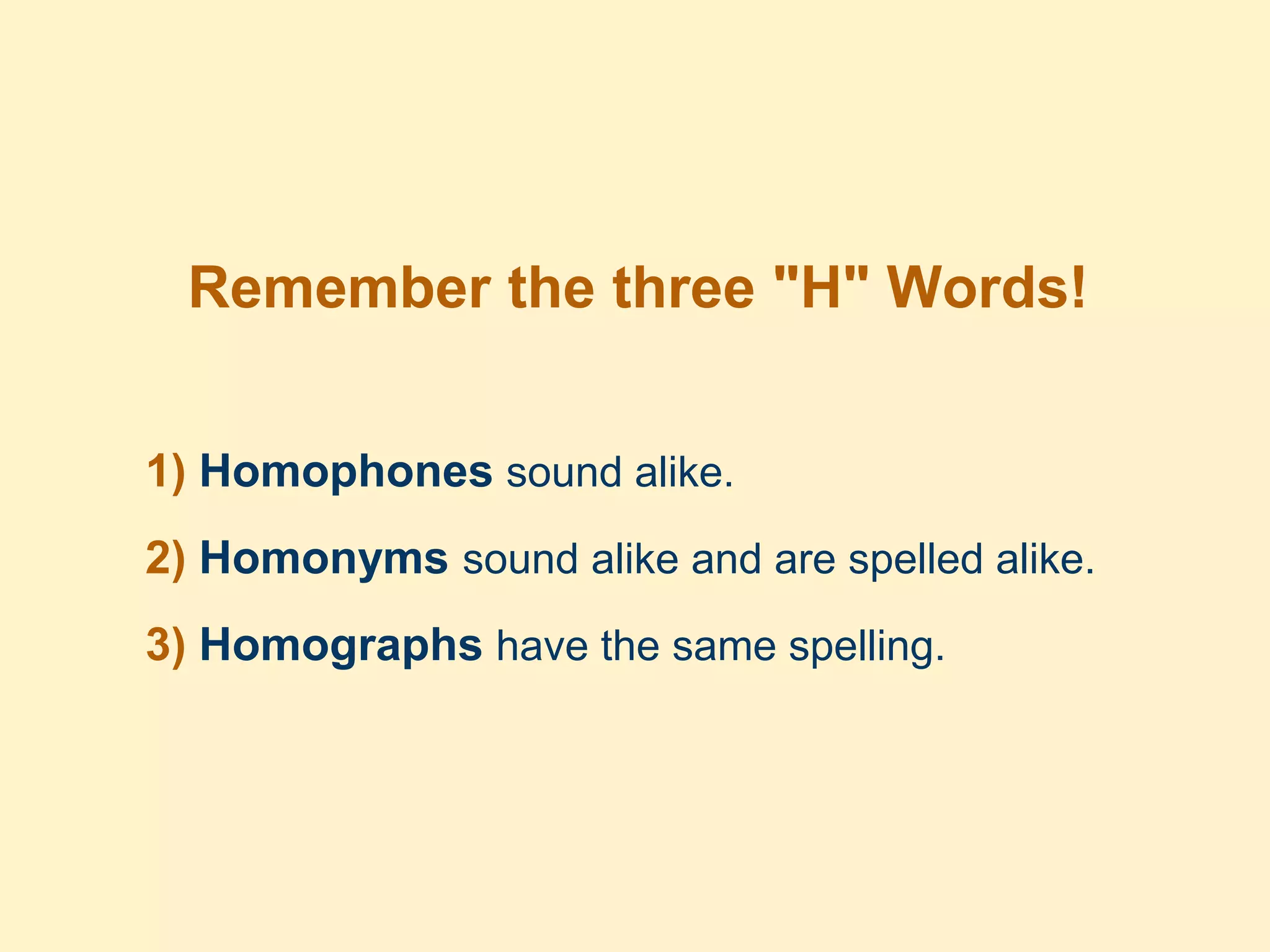 Homophones Homographs and Homonyms.pptx