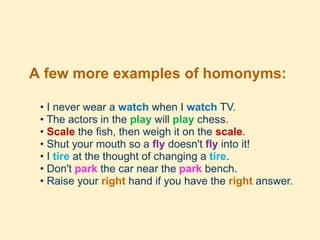 Homophones Homographs and Homonyms.pptx