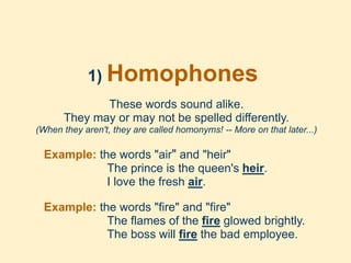 Homophones Homographs and Homonyms.pptx
