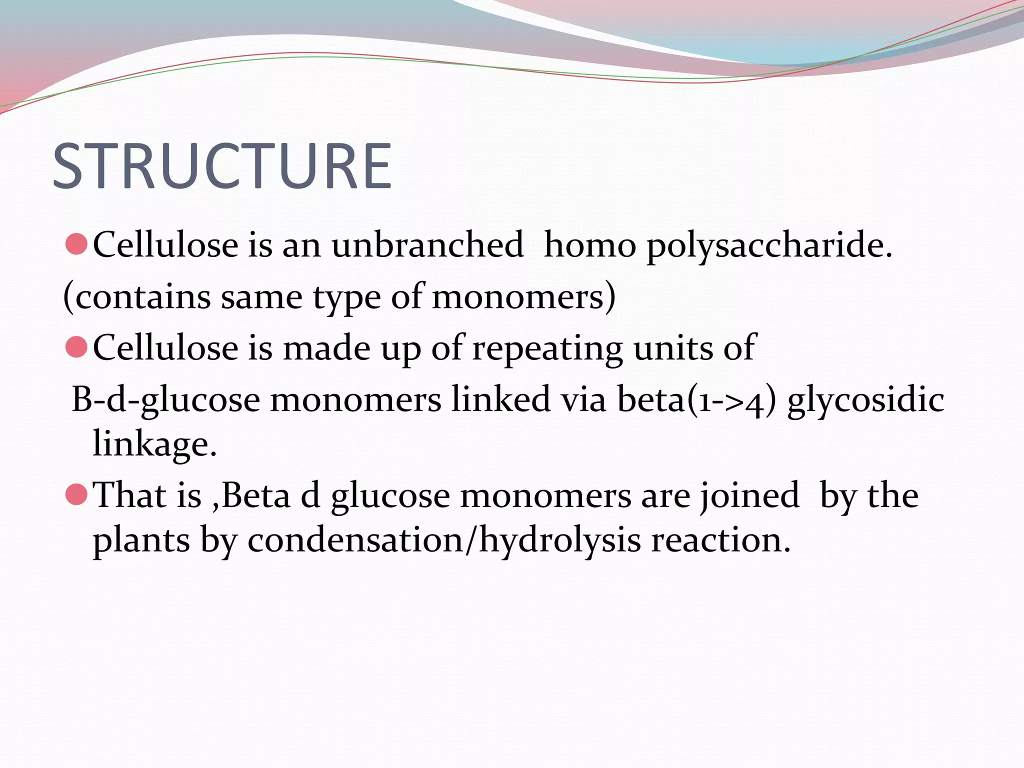 Homopolysaccharide Cellulose | PPTX