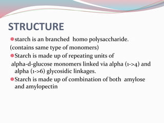 Homopolysaccharide starch | PPTX