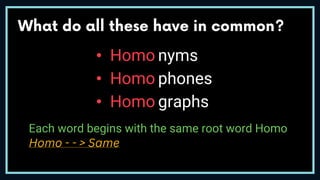 Homonyms, homophones,homographs nglish ppt | PPTX