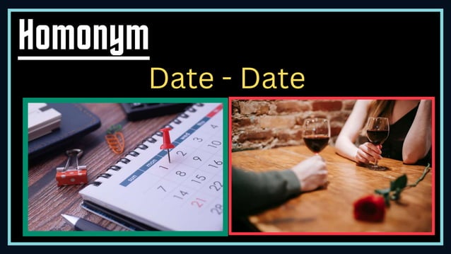 Homonyms, homophones,homographs nglish ppt | PPTX