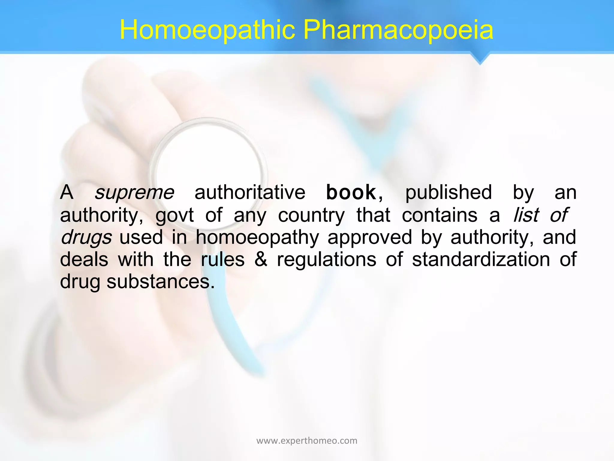Homoeopathic Pharmacopoeia | PPT