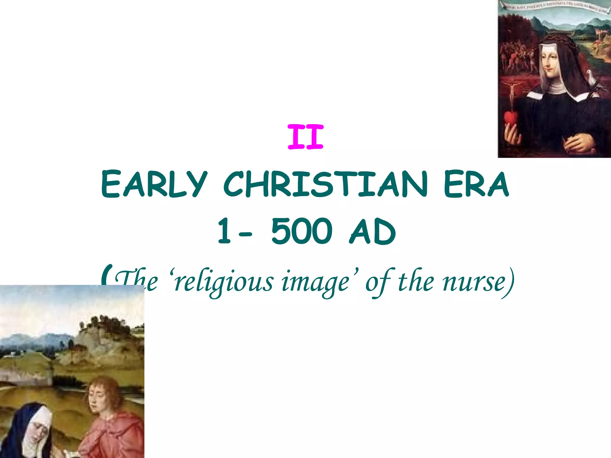 Early Christian Era | PPT