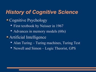 Overview and history of cognitive science | PPT | Artificial Intelligence | Technology & Computing