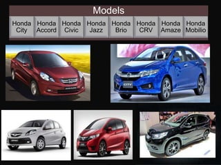 Honda-Management and Technical Aspects | PPTX