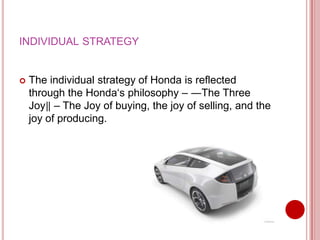 Honda internationalbusinessmgt-111126015217-phpapp01 | PPT