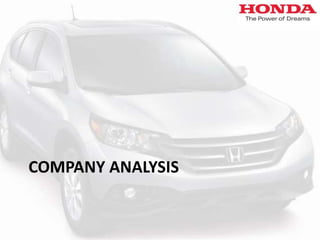 Honda analysis 2011 - 2012 | PPTX